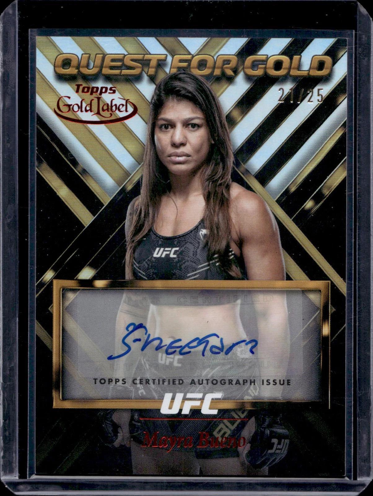 Mayra Bueno 2024 Topps Gold Label UFC Quest for Gold Red Auto /25 QGS ...